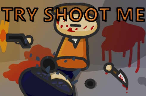 Try Shoot Me - Play Online